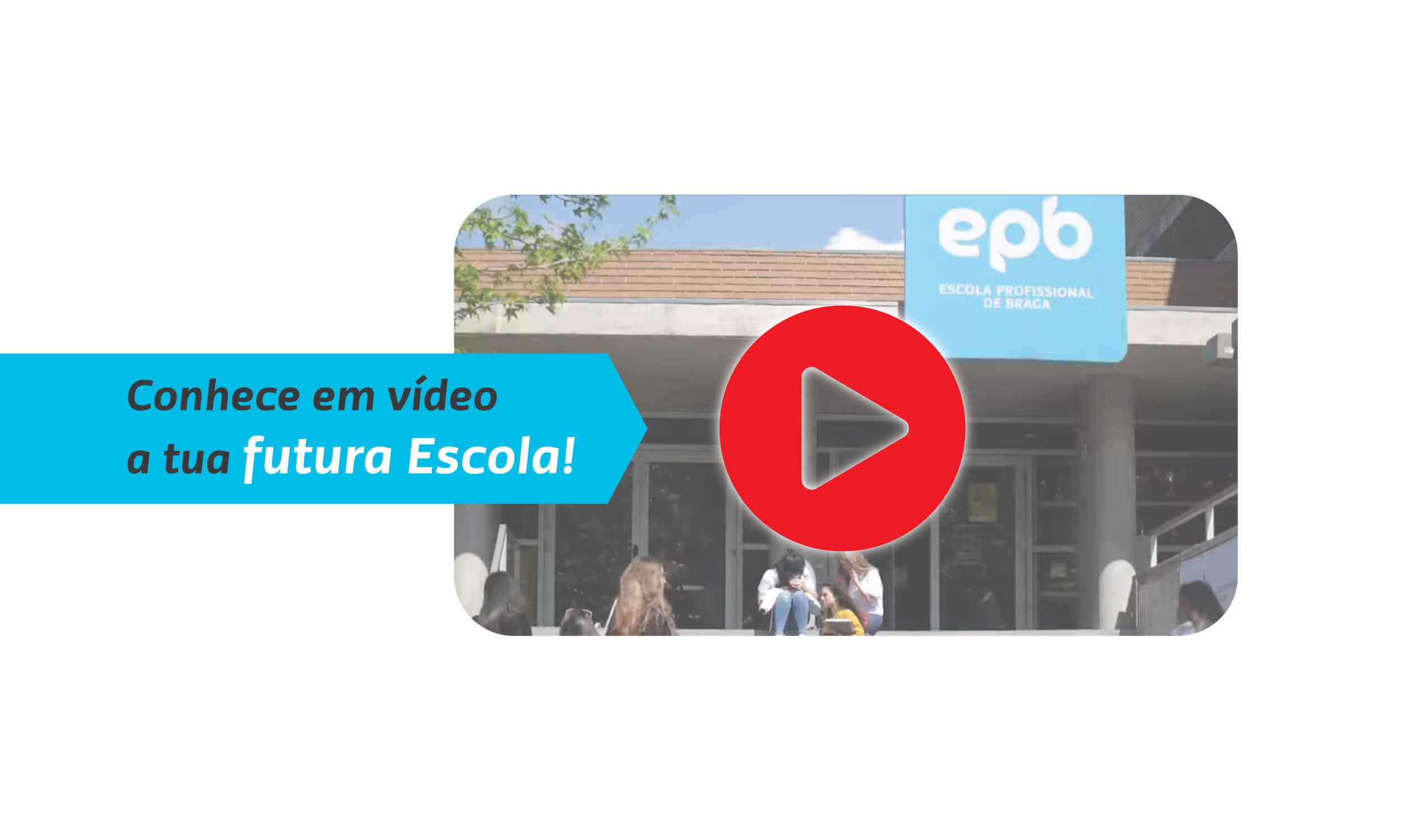 EPB - Escola Profissional de Braga